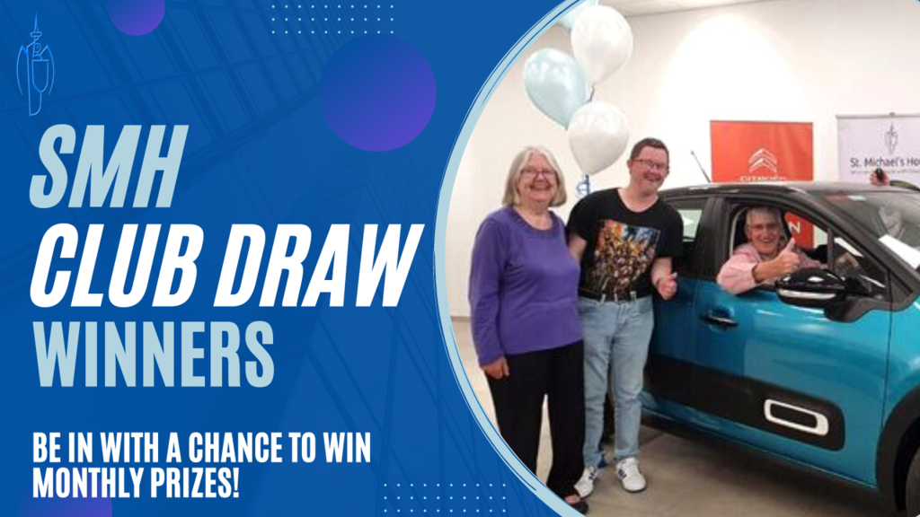 Club Draw Winners - May 2023 Draw | St. Michael's House