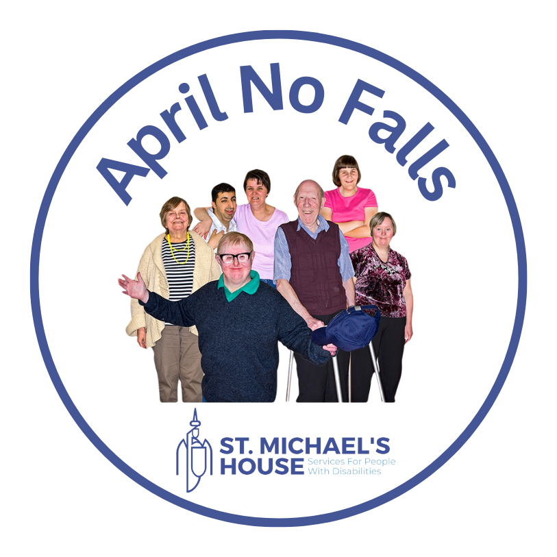 April No Falls Month 2024 | St. Michael's House
