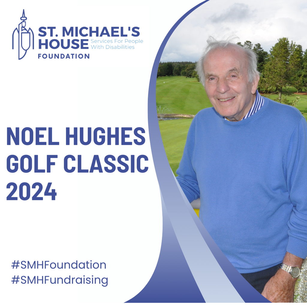 Noel Hughes Memorial Golf Classic 2024 | St. Michael's House